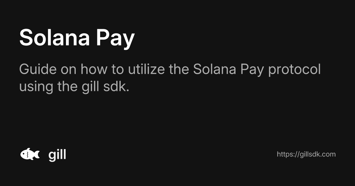 Solana Pay | gill Solana SDK